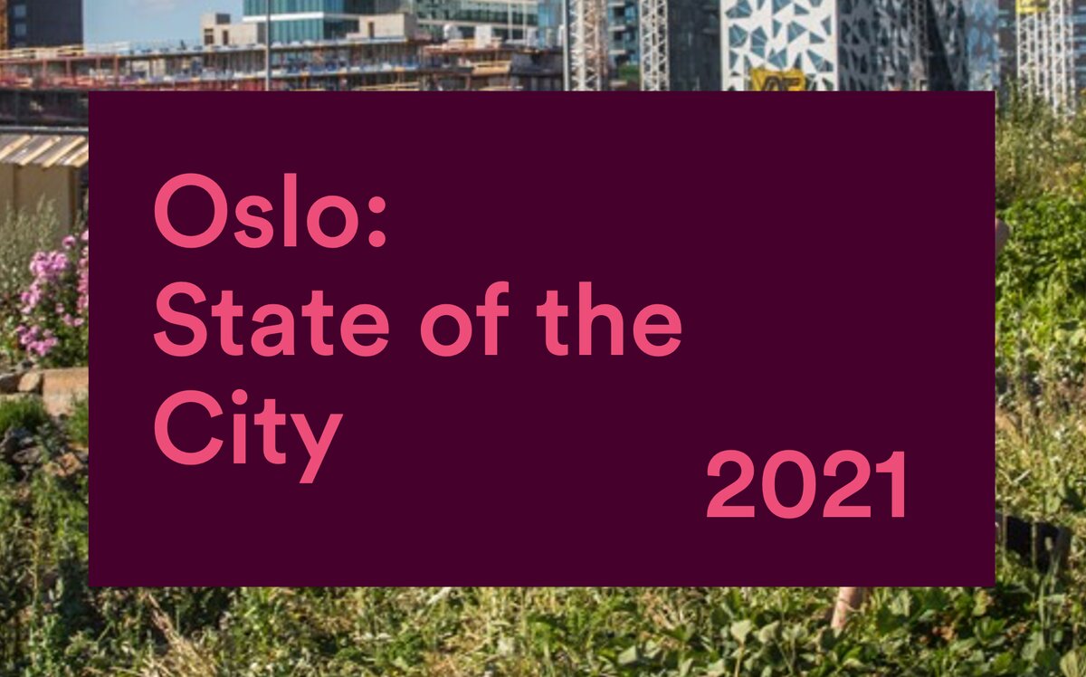 How is Oslo performing and being perceived… | Oslo Business Region